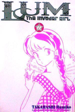 Lum The Invader Girl Vol. 22 by Rumiko Takahashi