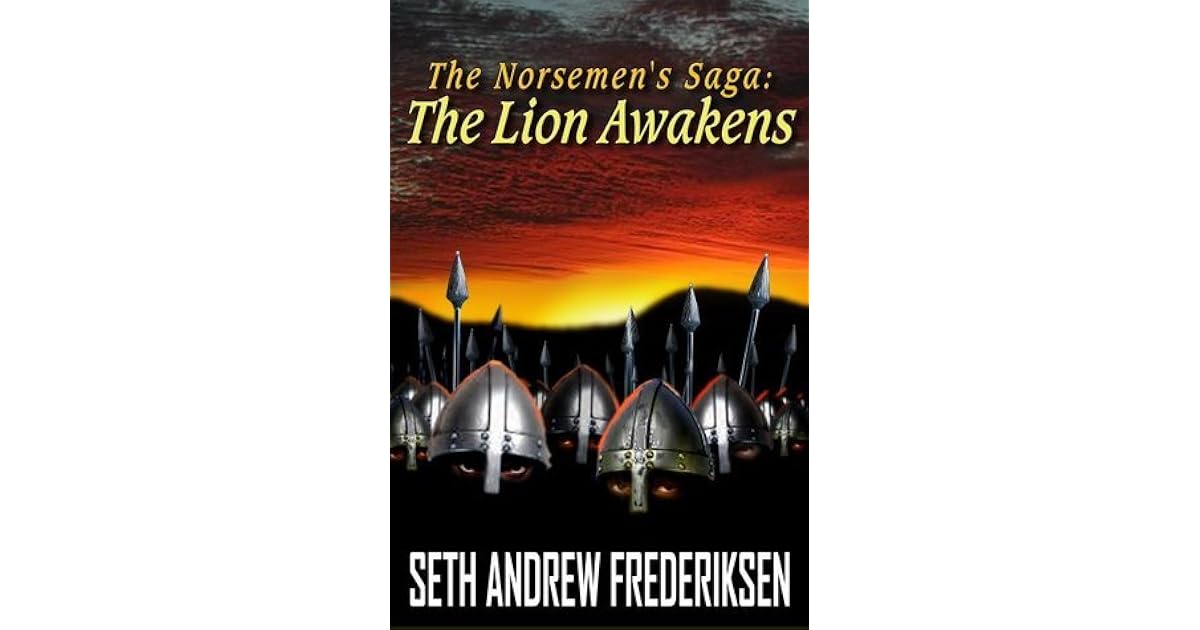 The Lion Awakens: Trying Times by Seth Frederiksen