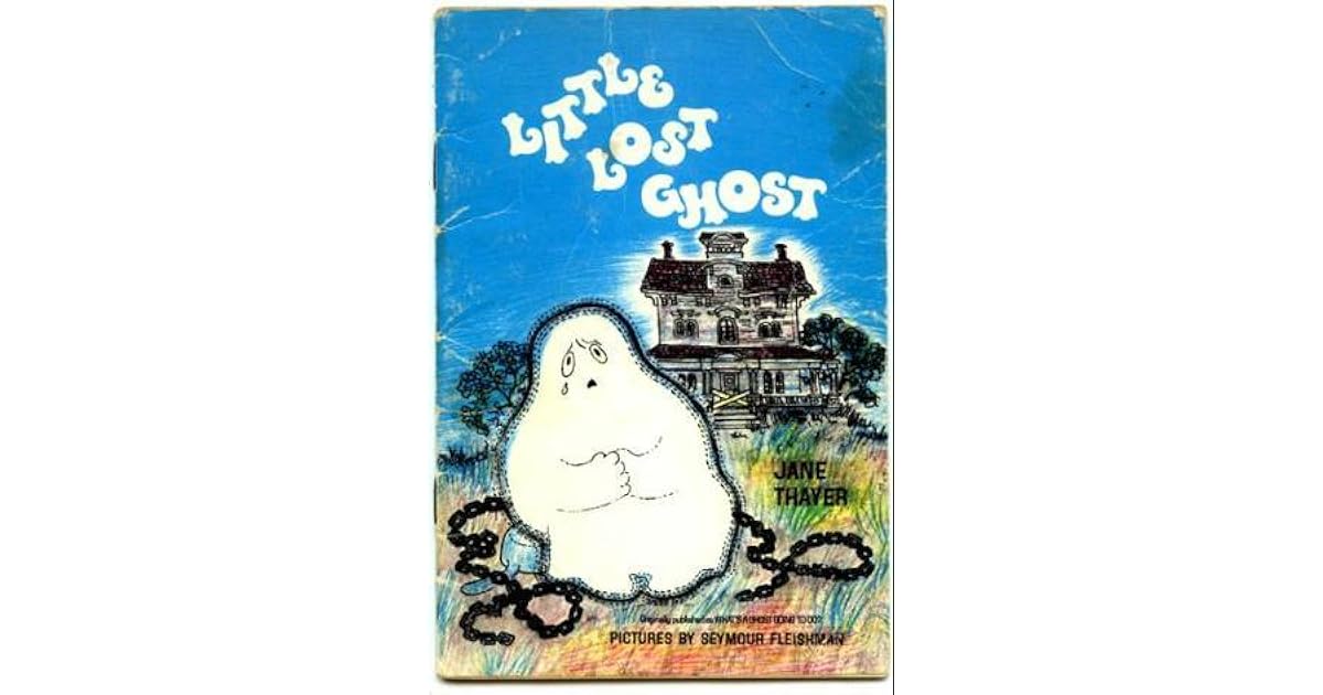 Little Lost Ghost by Jane Thayer