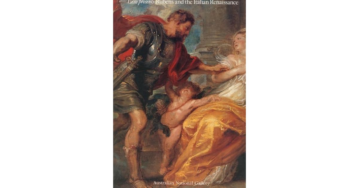 Rubens and the Italian Renaissance by Dana Rowan