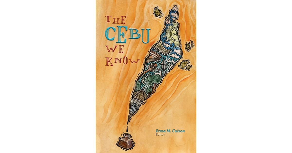 The Cebu We Know by Erma M. Cuizon