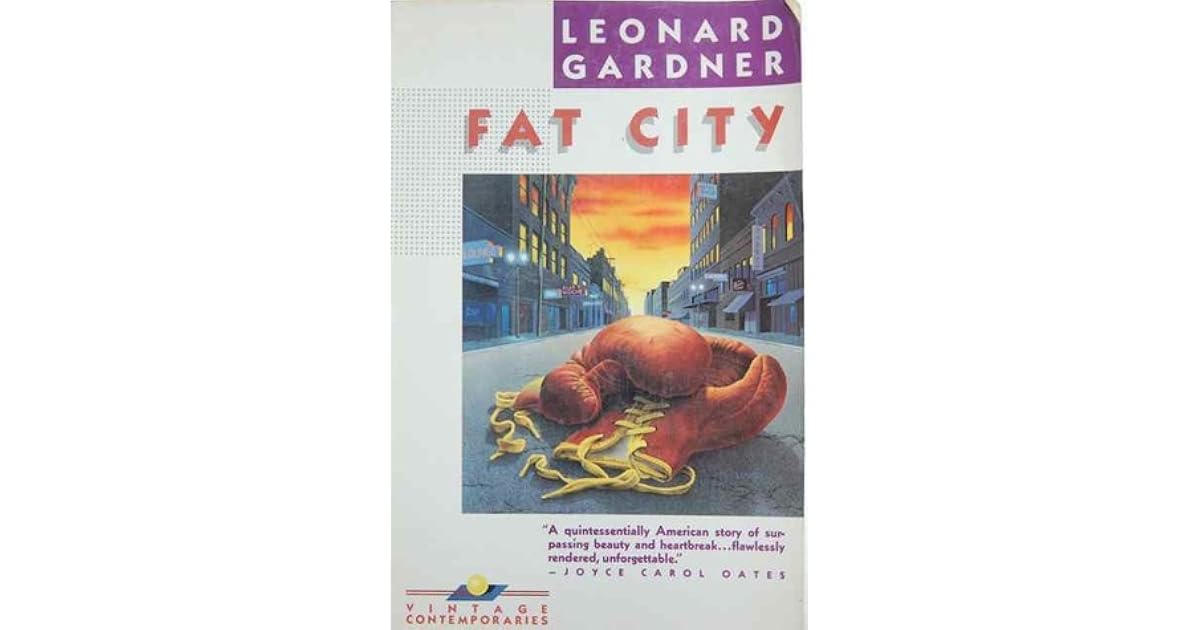 Fat City by Leonard Gardner