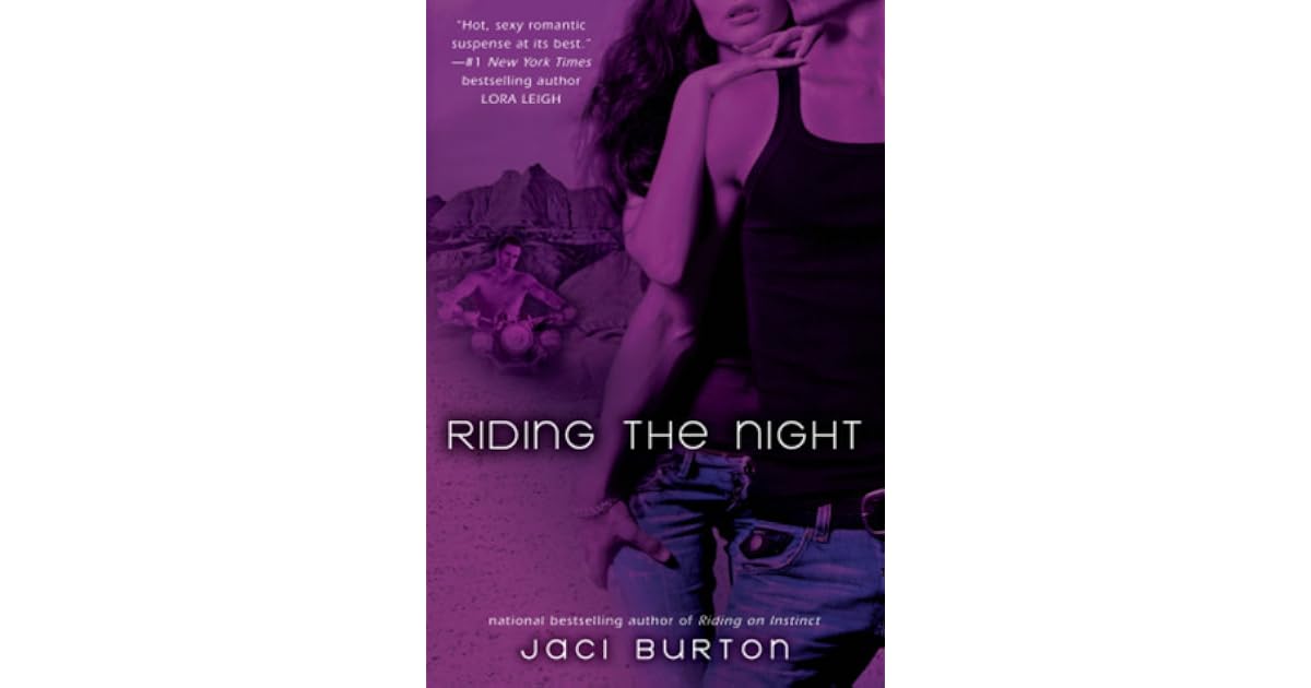 Riding the Night (Wild Riders, #4) by Jaci Burton