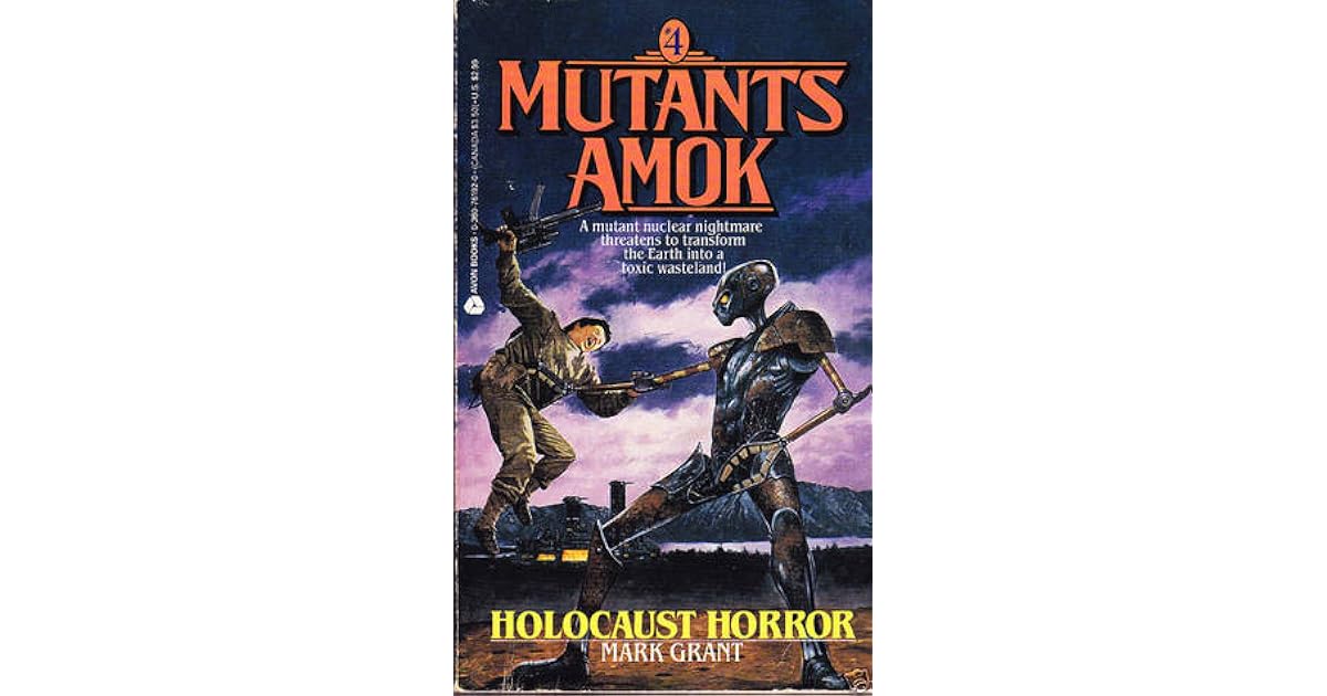 Holocaust Horror (Mutants Amok, #4) by Mark Grant