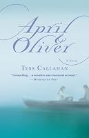 April & Oliver by Tess Callahan