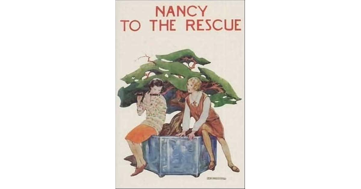 Nancy to the Rescue by Dorita Fairlie Bruce