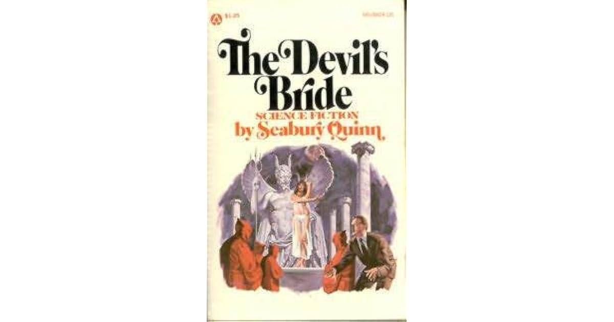 The Devil's Bride by Seabury Quinn