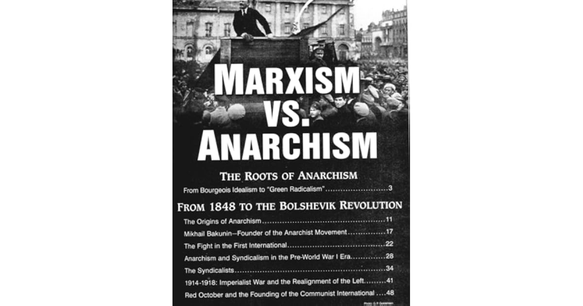Marxism vs. Anarchism by Joseph Seymour