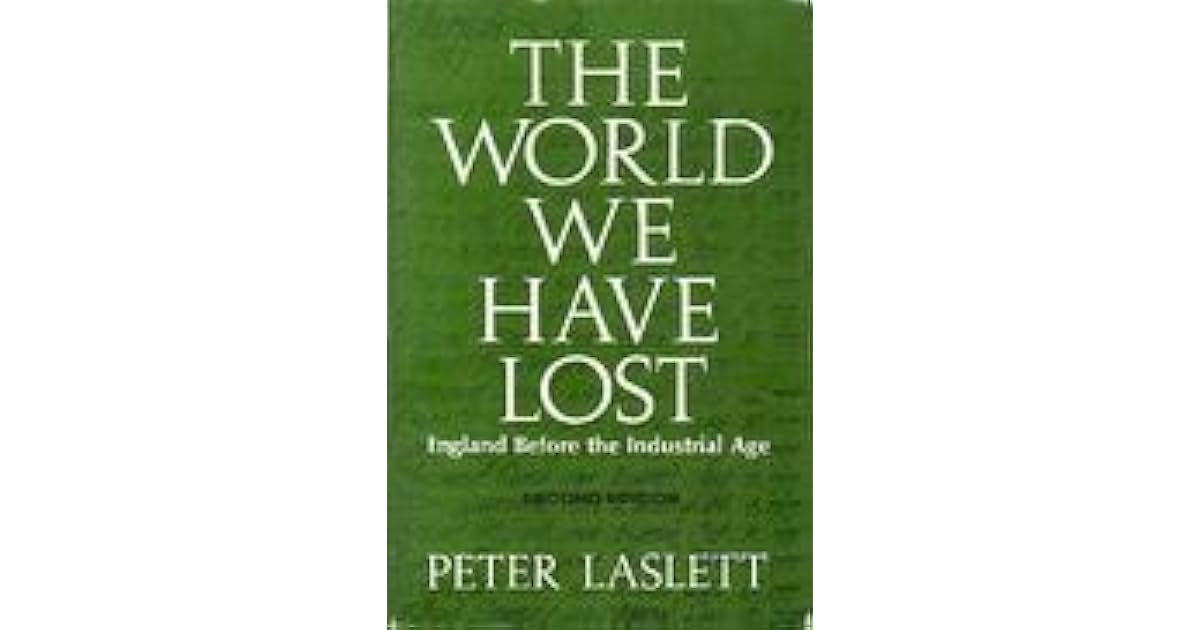 The World We Have Lost by Peter Laslett