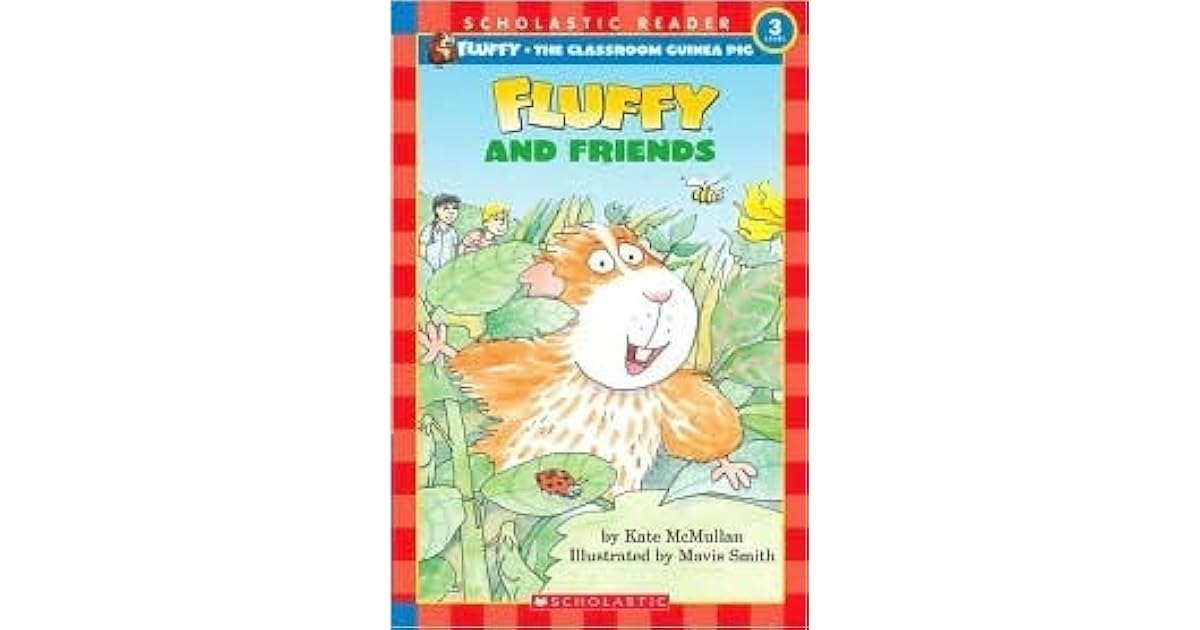 Fluffy and Friends by Kate McMullan