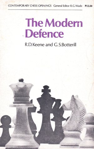 The Modern Defence by Raymond D. Keene