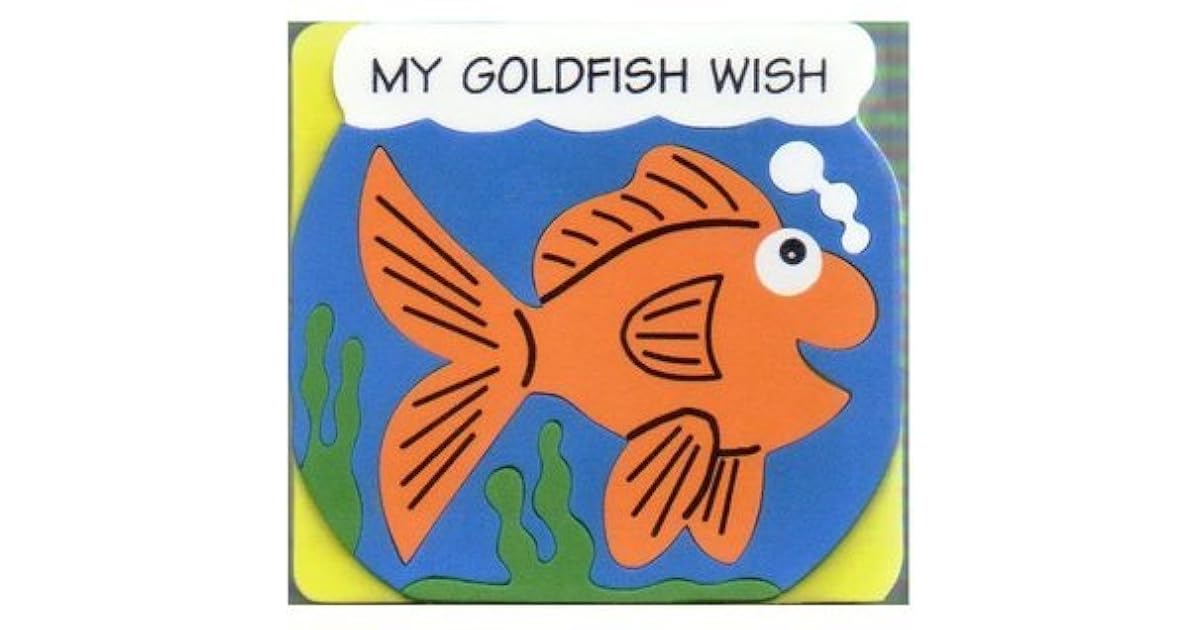 My Goldfish Wish (Animal Pals Books) by Playmore Inc.