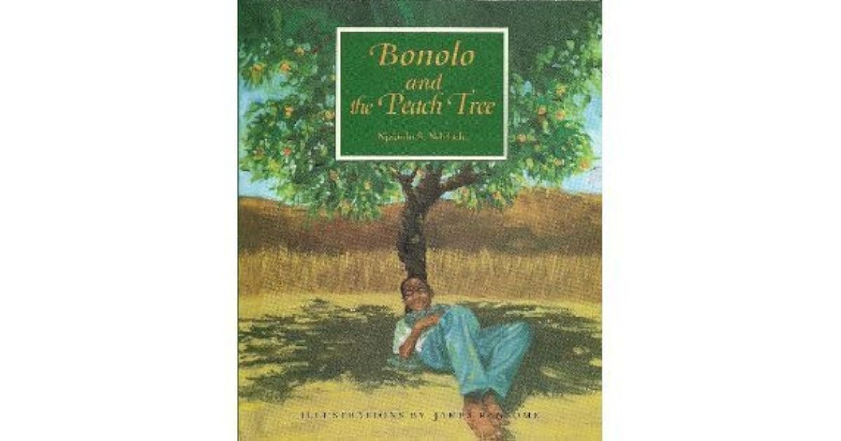 Bonolo and the Peach Tree by Njabulo S. Ndebele