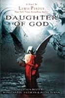 Daughter of God by Lewis Perdue — Reviews, Discussion, Bookclubs, Lists