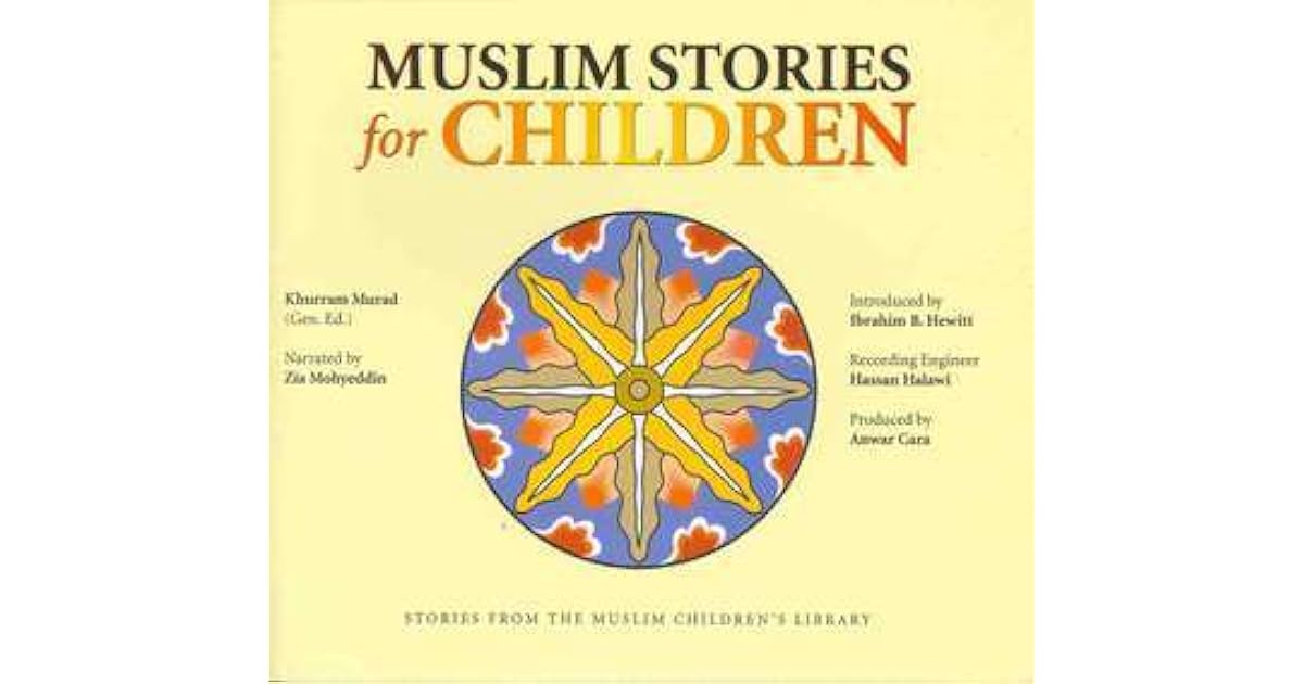 Muslim Stories for Children by Khurram Murad