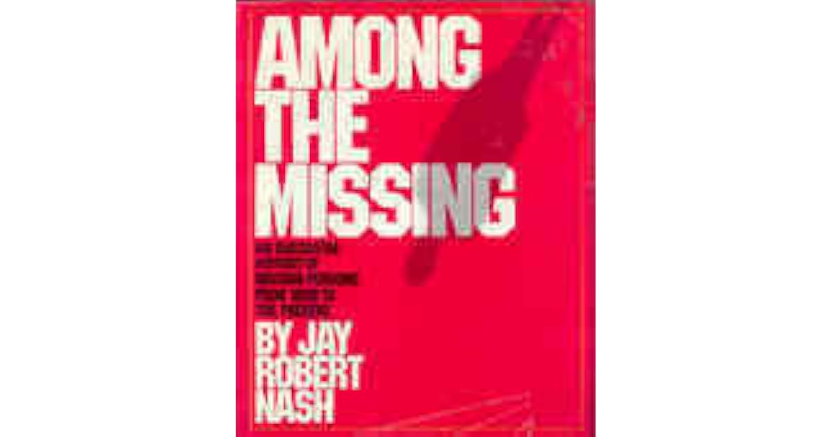 Among the Missing: An Anecdotal History of Missing Persons from 1800 to ...