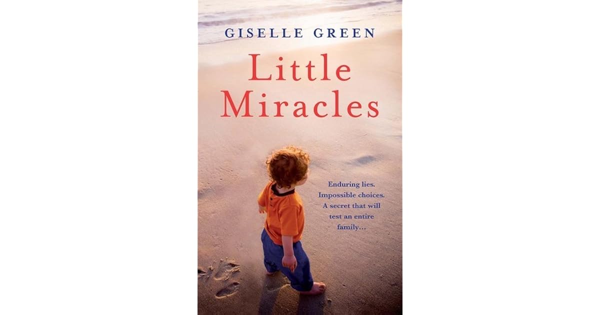 Little Miracles by Giselle Green