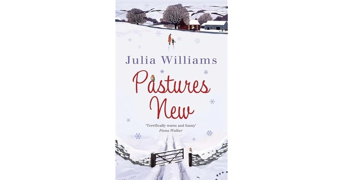 Pastures New by Julia Williams