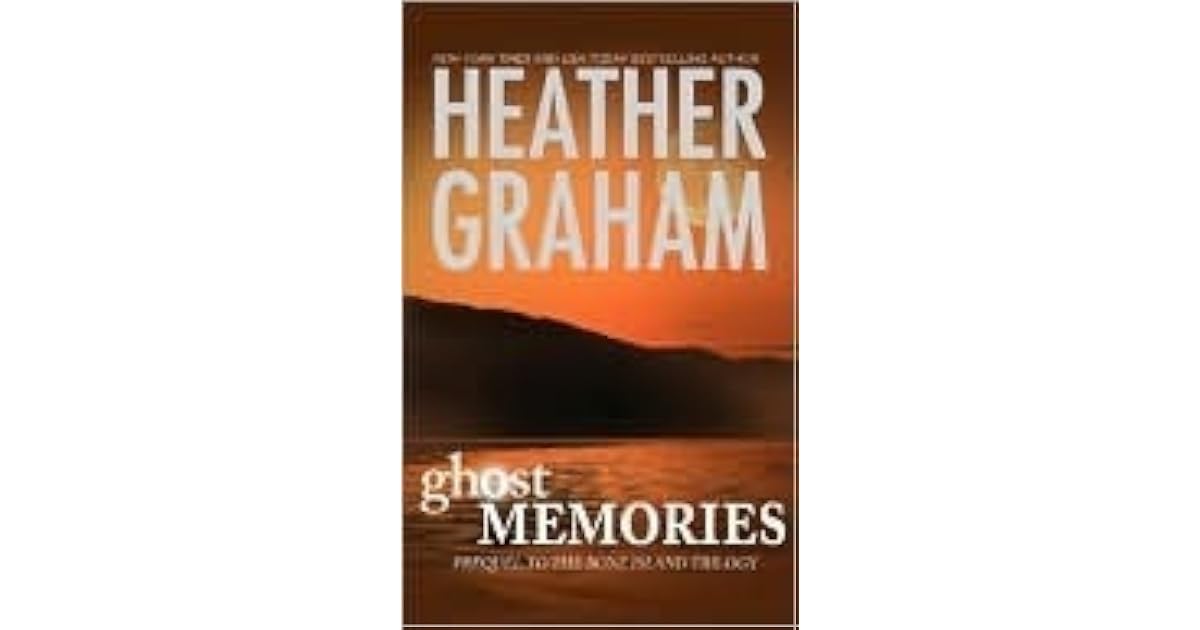 Ghost Memories (Bone Island Trilogy, #0.5) by Heather Graham