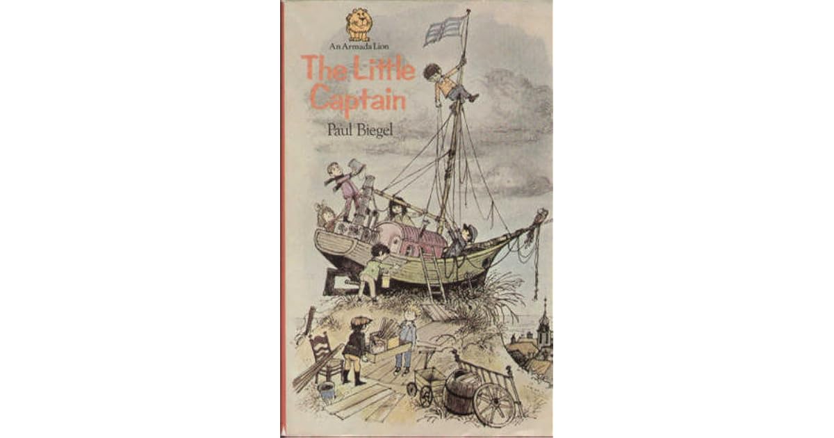 The Little Captain by Paul Biegel