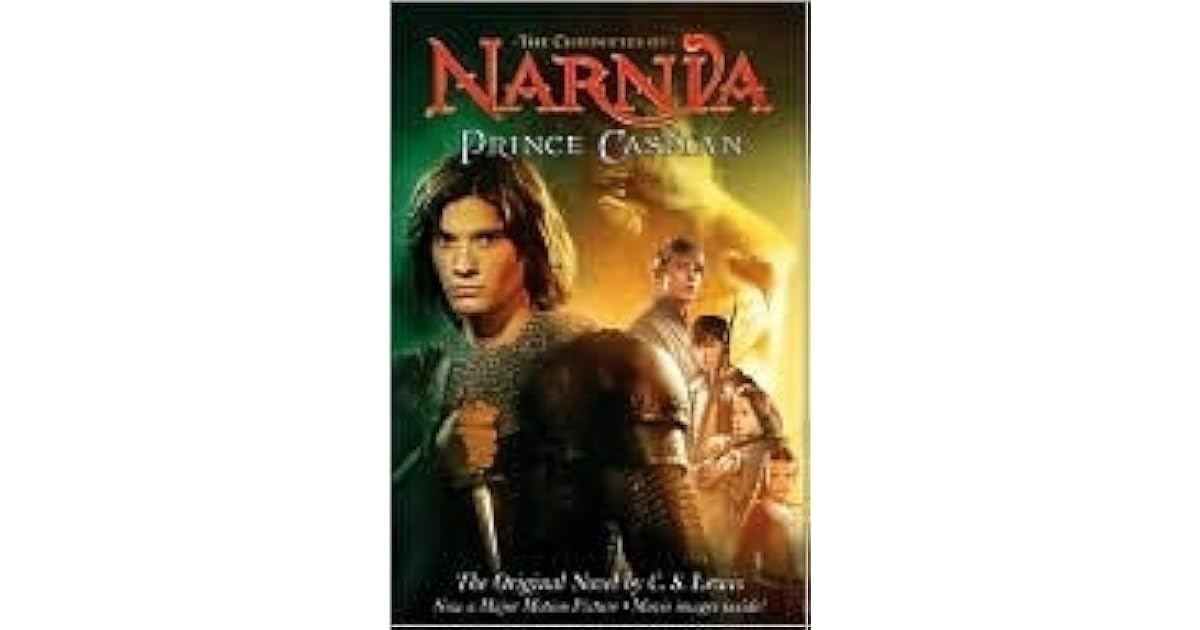 Prince Caspian (The Chronicles of Narnia Series #4) by C.S. Lewis