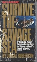 Survive the Savage Sea by Dougal Robertson