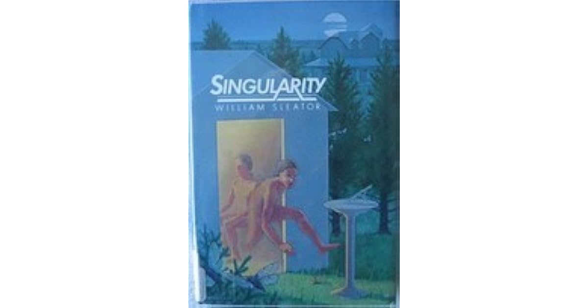 Singularity by William Sleator