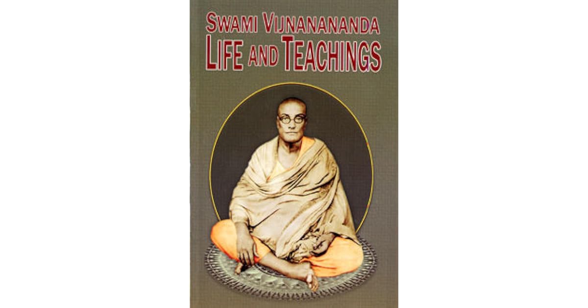 Swami Vijnanananda: Life and Teachings by Vishwashrayananda