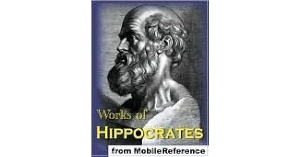 Works of Hippocrates by Hippocrates