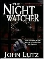 The Night Watcher (Night #2) by John Lutz