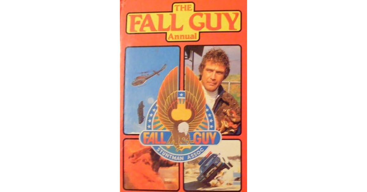 The Fall Guy Annual 1981 by Anonymous