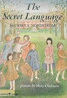 The Secret Language by Ursula Nordstrom