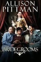 The Bridegrooms by Allison Pittman