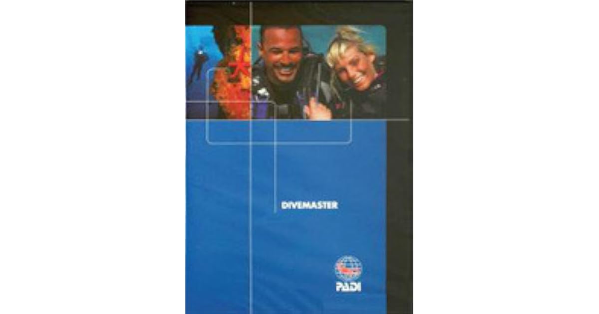 PADI Divemaster Manual by Alex Brylske