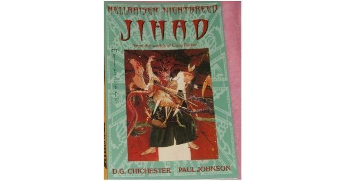 Hellraiser Nightbreed Jihad: Book 2 by D.G. Chichester
