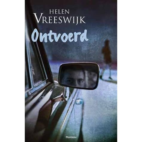 Ontvoerd by Helen Vreeswijk — Reviews, Discussion, Bookclubs, Lists