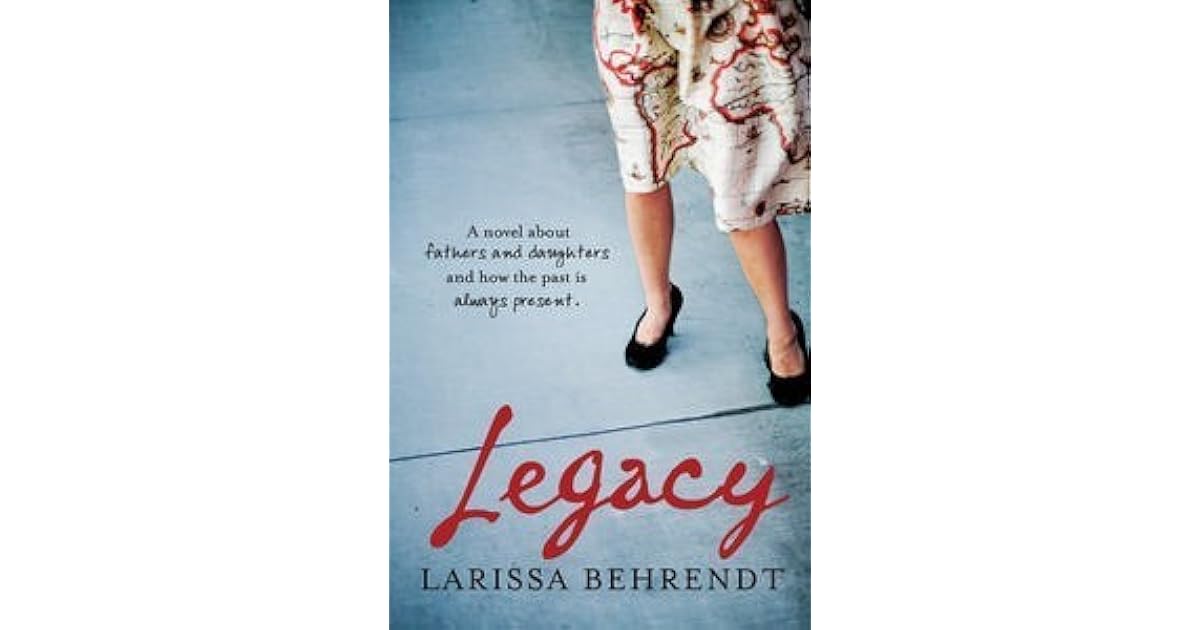 Legacy by Larissa Behrendt