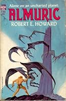 Almuric by Robert E. Howard