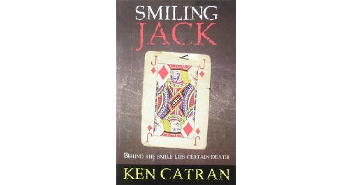 Smiling Jack by Ken Catran