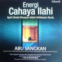 Energi Cahaya Ilahi by Abu Sangkan