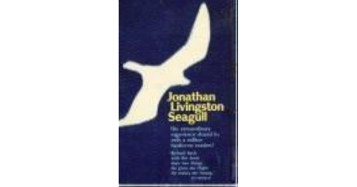Jonathan Livingston Seagull by Richard Bach