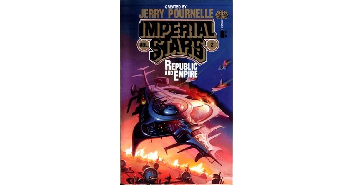 Republic and Empire (Imperial Stars, #2) by John F. Carr