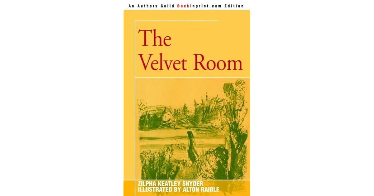 The Velvet Room by Zilpha Keatley Snyder