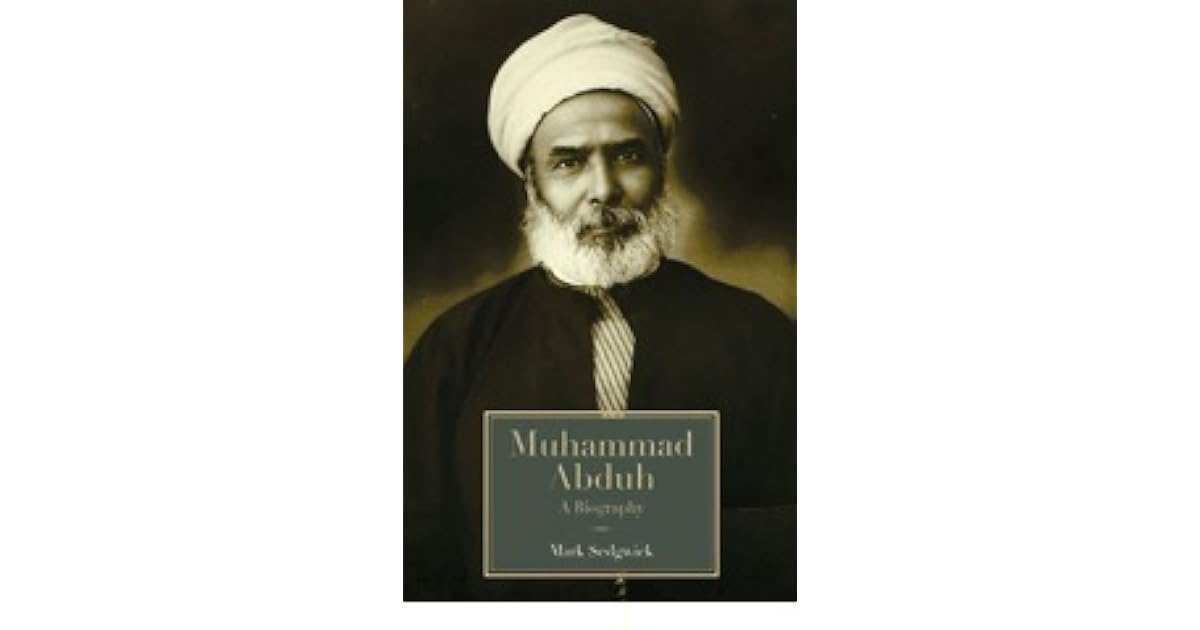 Muhammad Abduh by Mark Sedgwick