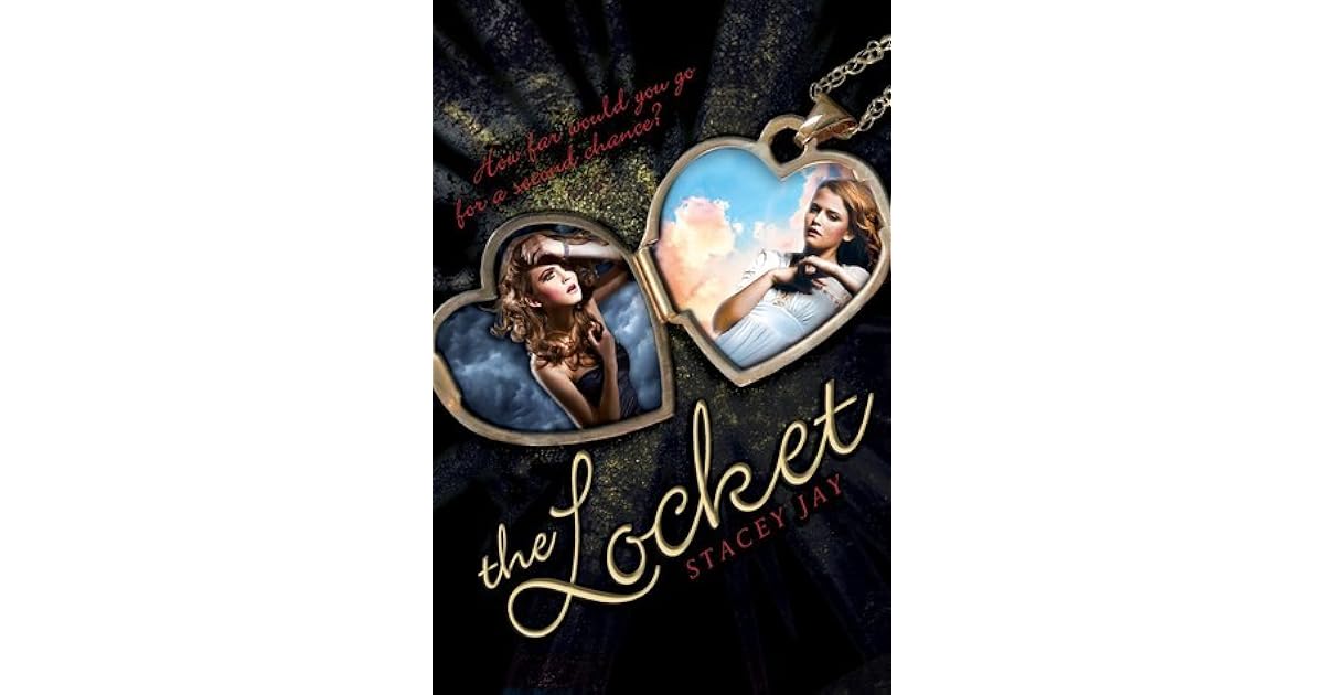 The Locket by Stacey Jay
