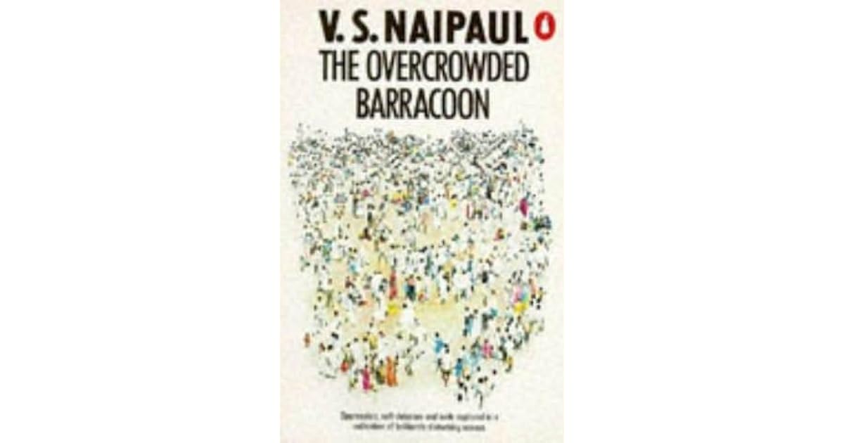 Overcrowded Barracoon by V.S. Naipaul