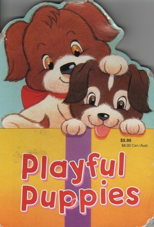 Playful Puppies by Playmore Publishing