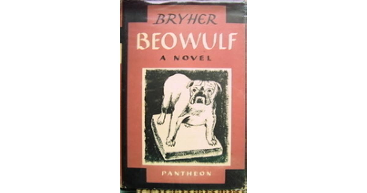 Beowulf: A Novel by Bryher