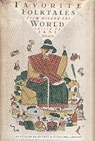 Favorite Folktales from Around the World by Jane Yolen