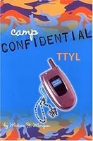 TTYL (Camp Confidential, #5) by Melissa J. Morgan